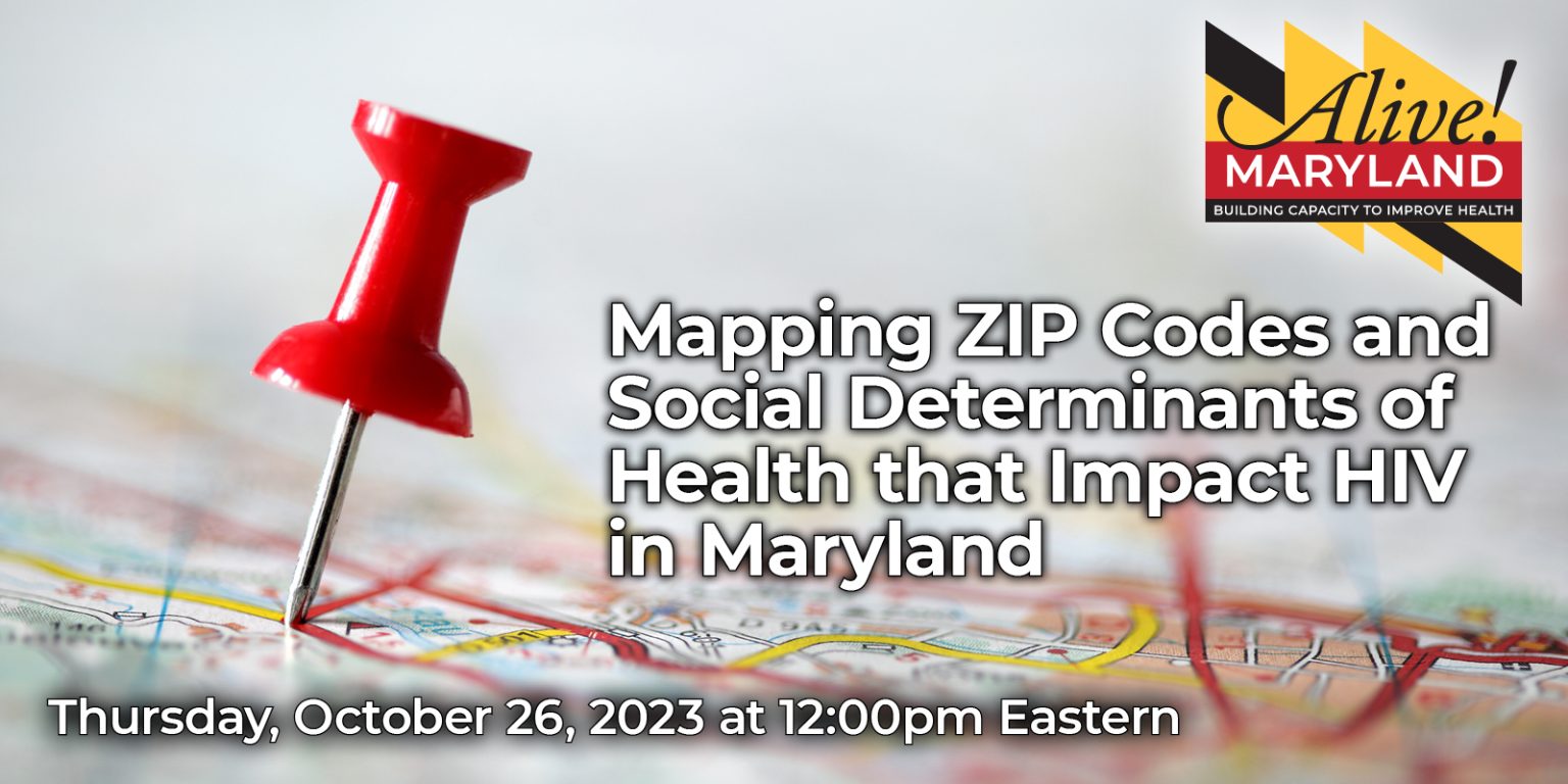 Mapping ZIP Codes and Social Determinants of Health that Impact HIV in ...